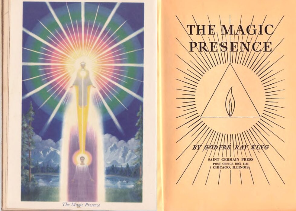 The Magic Presence. Ed. 1935. By Godfre Ray King. | I AM Spiritual Books