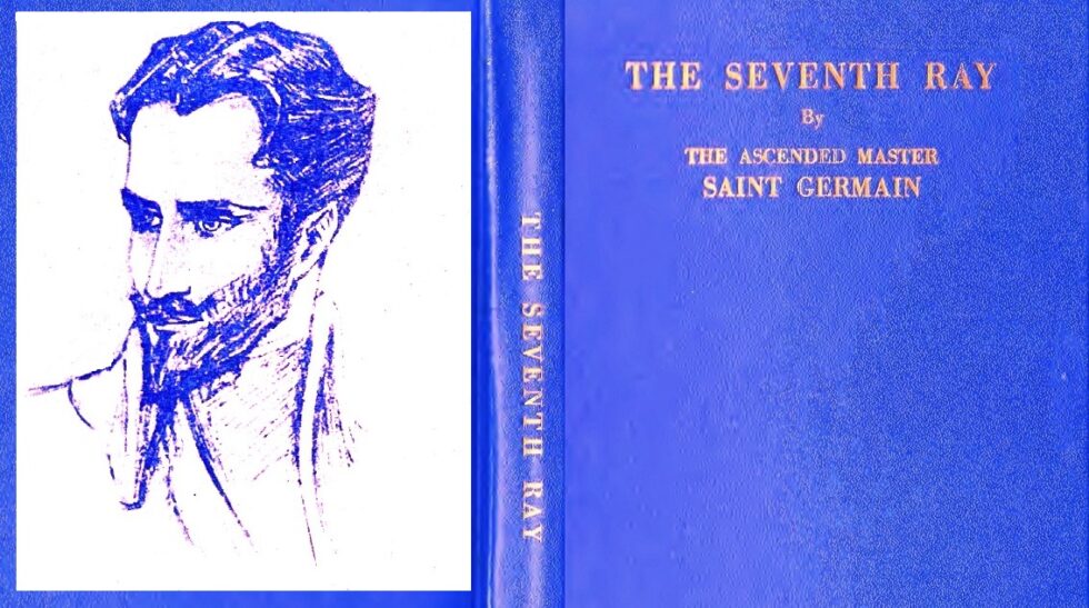 The Seventh Ray. By the Ascended Master Saint Germain. Ed.1953. | I AM ...